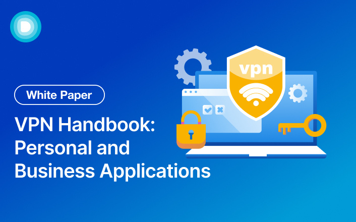 The Ultimate VPN Handbook: Personal and Business Applications