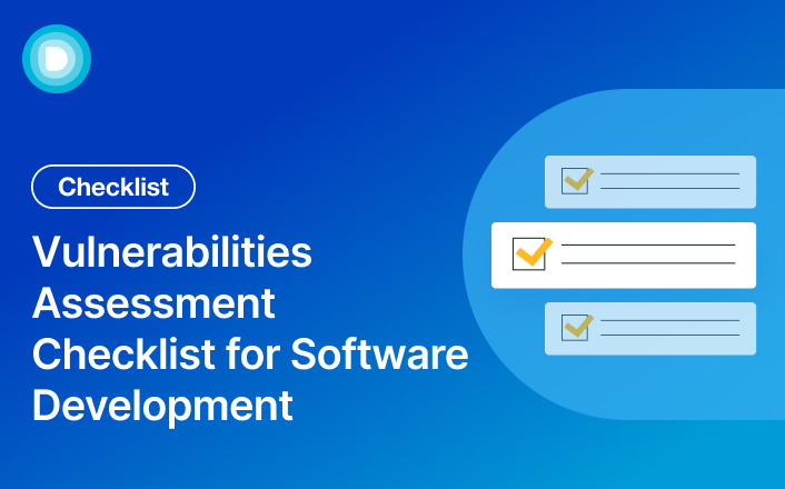 Vulnerabilities Assessment Checklist for Software Development Agencies